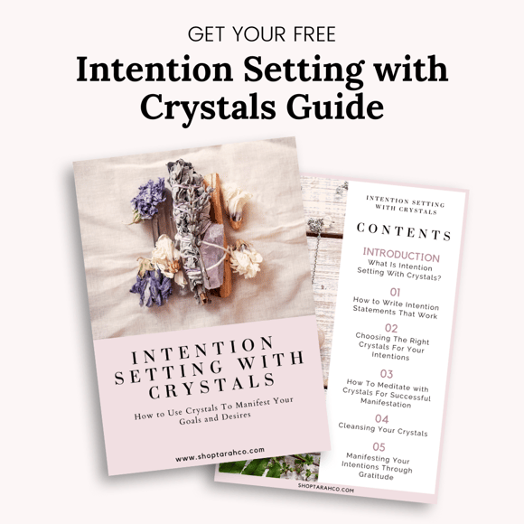 Intention Setting with Crystals Guide | TARAH CO.